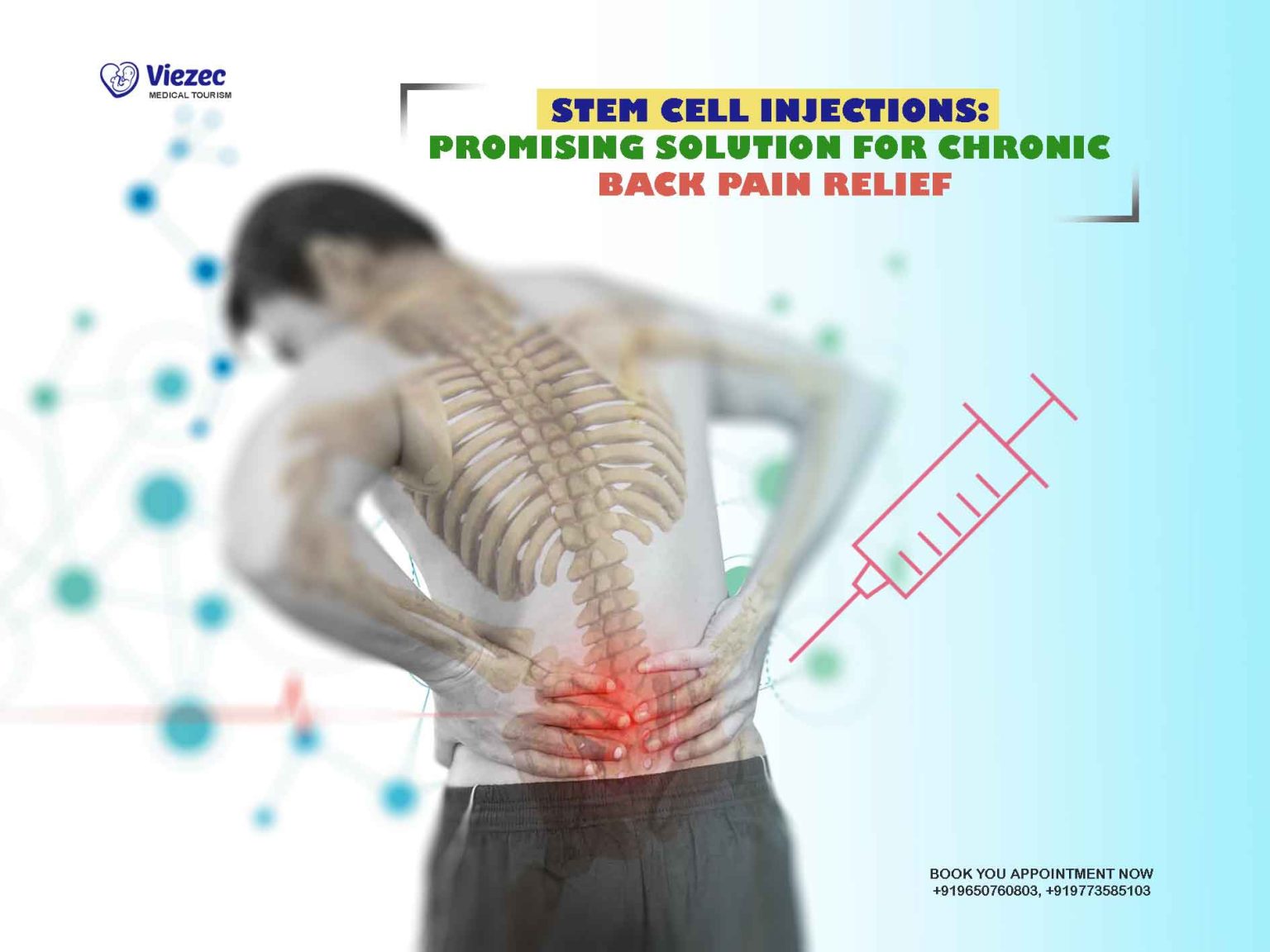 Stem Cell Injections For Back Pain | Viezec India